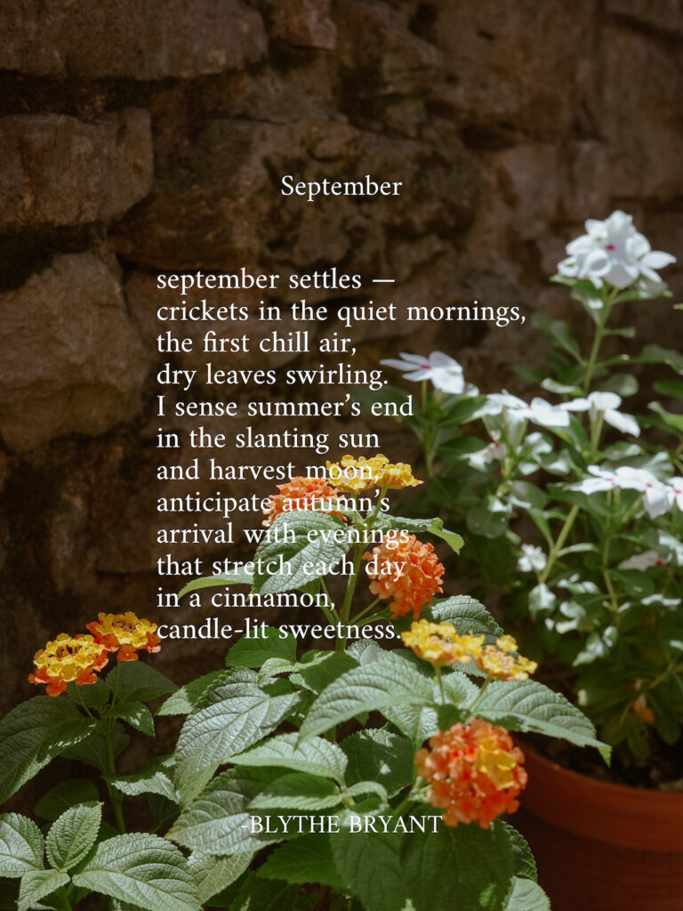 September Transition: Thoughts, Photos, & Poem